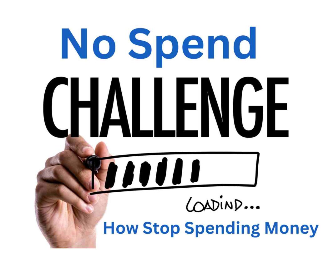 No Spend Challenge: Stop Over-Spending & Start to Save Money (Pro Guide ...