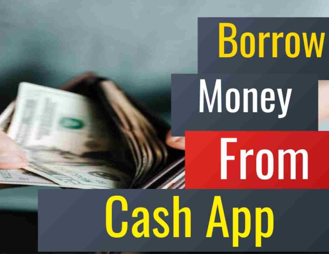 How to Borrow Money From Cash App (And When You Shouldn't)